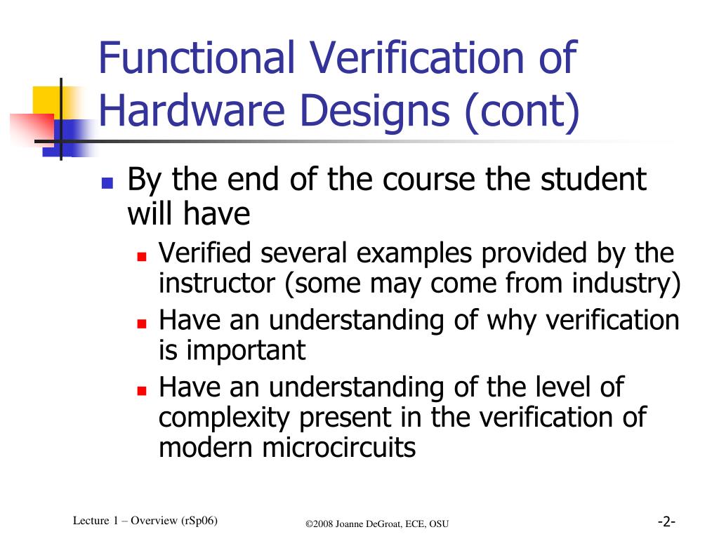 PPT - Functional Verification of Hardware Designs PowerPoint ... PPT - Functional Verification of Hardware Designs PowerPoint ...