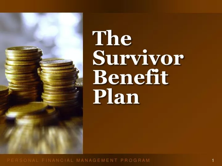 PPT - The Survivor Benefit Plan PowerPoint Presentation, free download ...