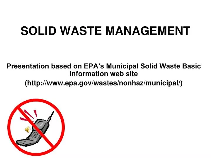 PPT - SOLID WASTE MANAGEMENT PowerPoint Presentation, free download ...