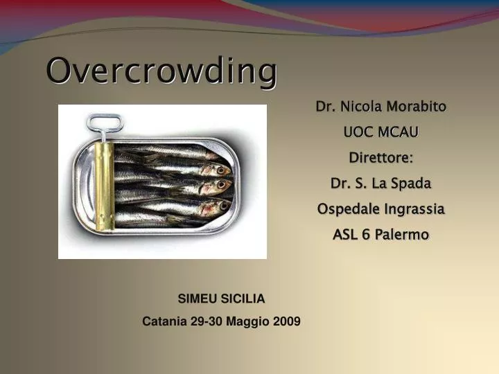 PPT - Overcrowding PowerPoint Presentation, free download - ID:1088228