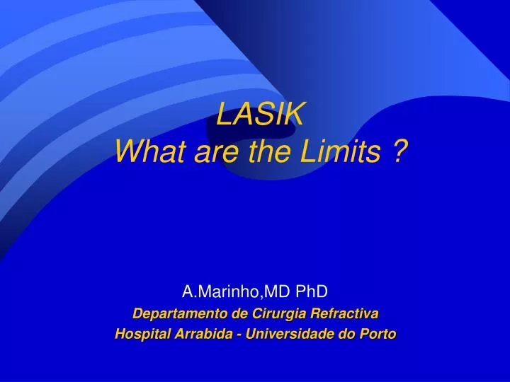 PPT - LASIK What are the Limits ? PowerPoint Presentation, free ...