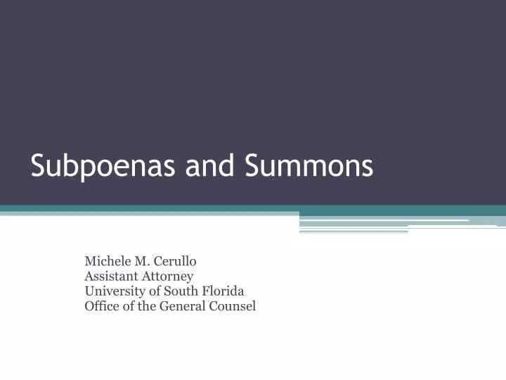 PPT - Subpoenas and Summons PowerPoint Presentation, free download - ID ...