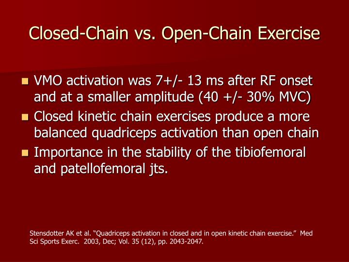 PPT - Closed Chain Exercise and Knee Pathologies PowerPoint ...