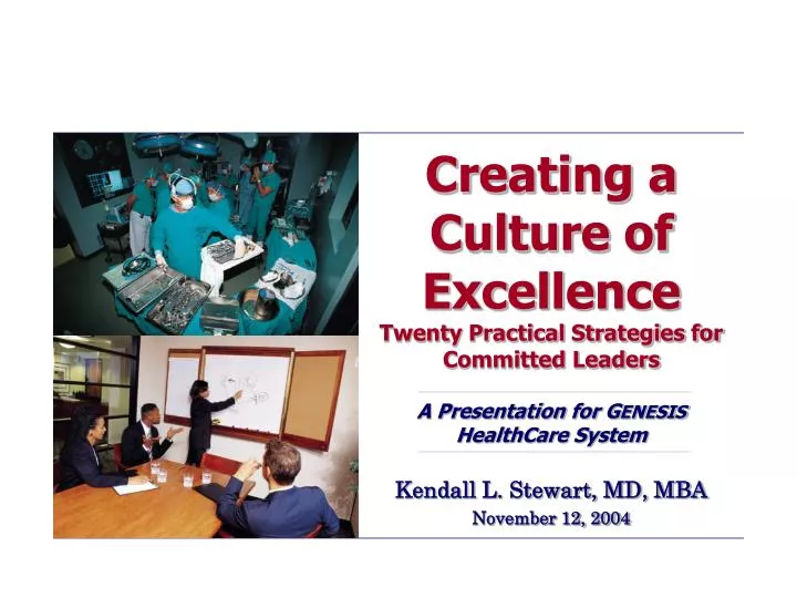 PPT - Creating a Culture of Excellence Twenty Practical Strategies for ...