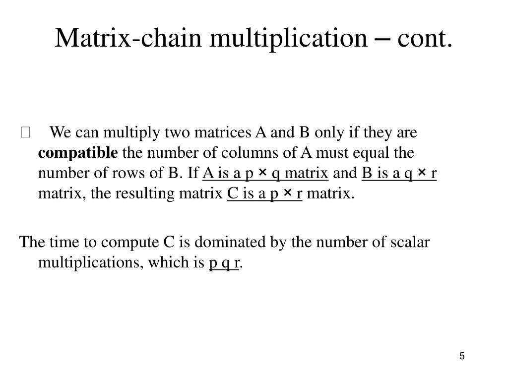 Ppt Algorithms Analysis Lecture 9 Dynamic Programming Matrix Multiplication Powerpoint