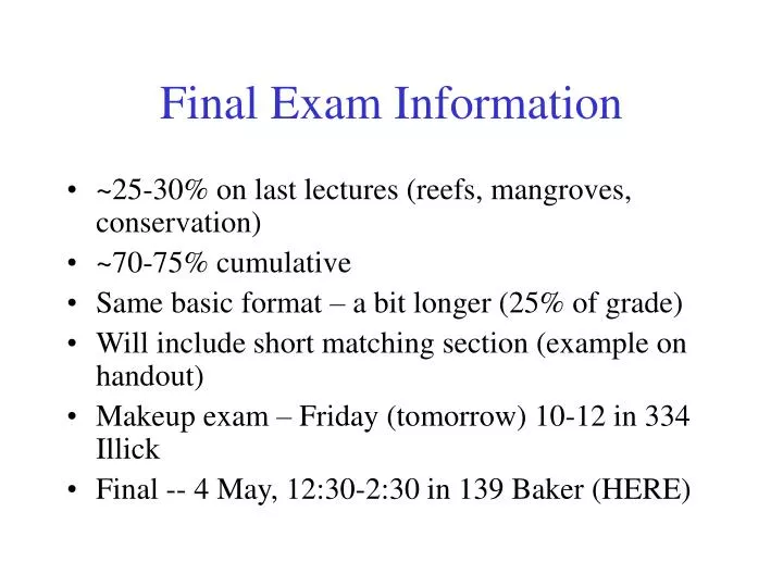 PPT - Final Exam Information PowerPoint Presentation, free download ...