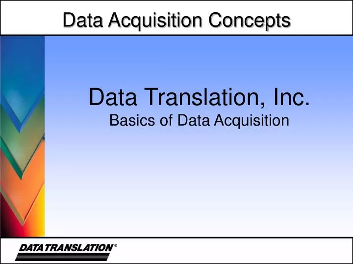 PPT - Data Translation, Inc. Basics of Data Acquisition PowerPoint ...