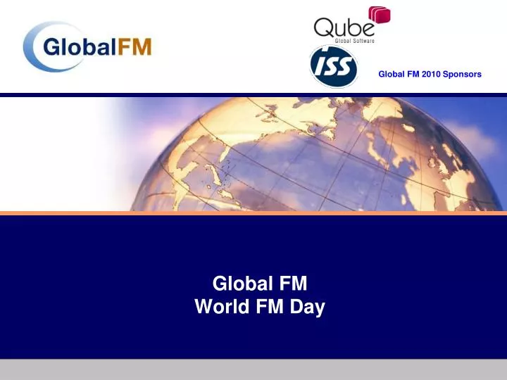 PPT - Global FM World FM Day PowerPoint Presentation, free download ...