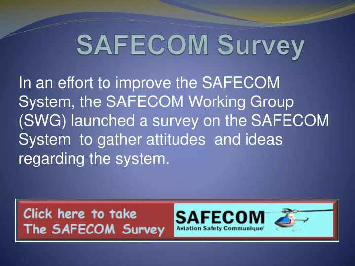 PPT - SAFECOM Survey PowerPoint Presentation, free download - ID:1094034