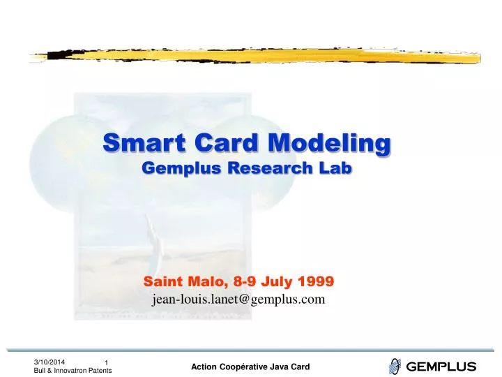 PPT - Smart Card Modeling Gemplus Research Lab PowerPoint Presentation ...
