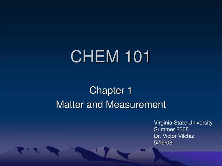 PPT - CHEM 101 PowerPoint Presentation, free download - ID:1095494