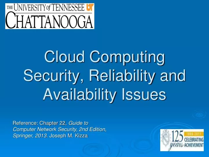 Ppt Cloud Computing Security Reliability And Availability Issues