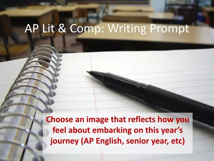 PPT - AP Lit & Comp: Writing Prompt PowerPoint Presentation, free ...