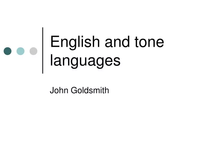 PPT - English and tone languages PowerPoint Presentation, free download ...