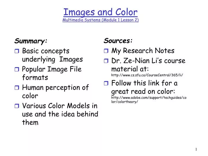 PPT - Images and Color Multimedia Systems (Module 1 Lesson 2 ...