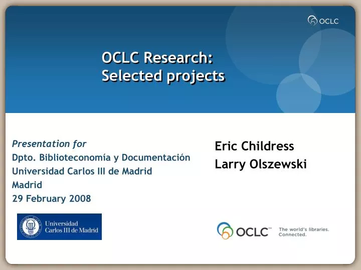 PPT - OCLC Research: Selected projects PowerPoint Presentation, free ...