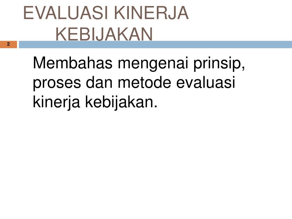 PPT - VI EVALUASI KINERJA KEBIJAKAN PowerPoint Presentation, free ... PPT - VI EVALUASI KINERJA KEBIJAKAN PowerPoint Presentation, free ...