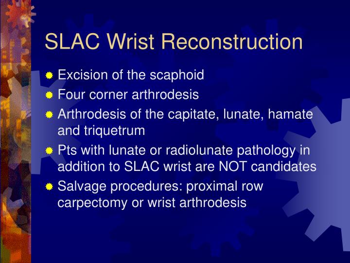 PPT - SLAC Wrist PowerPoint Presentation - ID:1099204