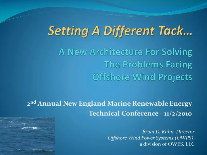 PPT - Setting A Different Tack… PowerPoint Presentation, free download ...