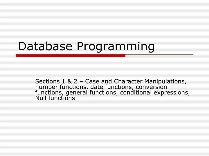 Ppt Database Programming Powerpoint Presentation Free Download Id1099755