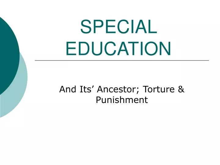 PPT - SPECIAL EDUCATION PowerPoint Presentation, free download - ID:1100150