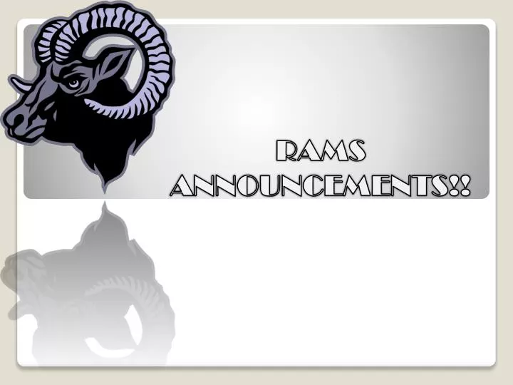 PPT - RAMS ANNOUNCEMENTS!! PowerPoint Presentation, free download - ID ...