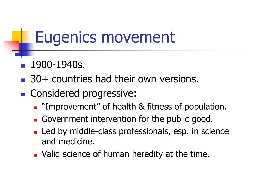 PPT - Eugenics and Social Progress: A Historical Overview PowerPoint ...