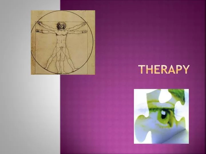 PPT - Therapy PowerPoint Presentation, free download - ID:1101401
