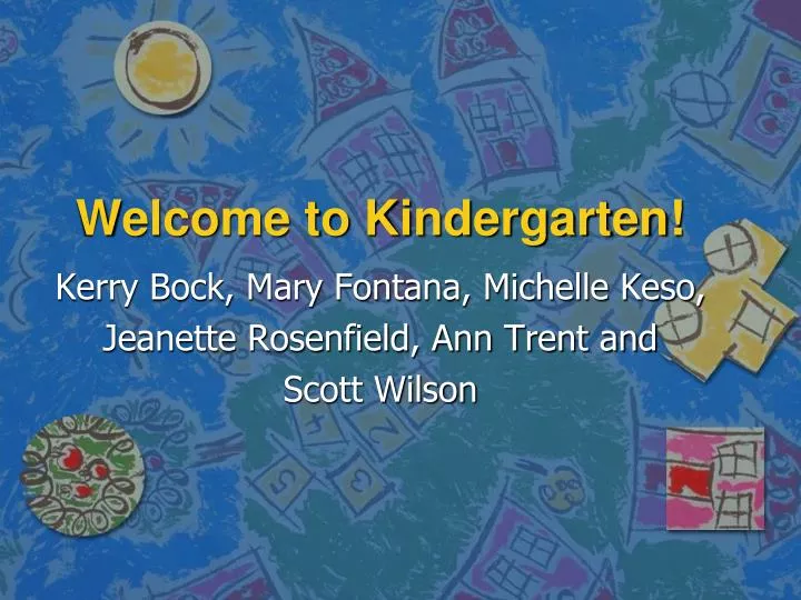 PPT - Welcome to Kindergarten! PowerPoint Presentation, free download ...