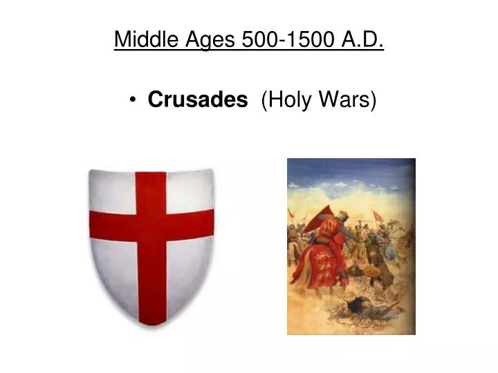 PPT - Middle Ages 500-1500 A.D. PowerPoint Presentation, free download ...