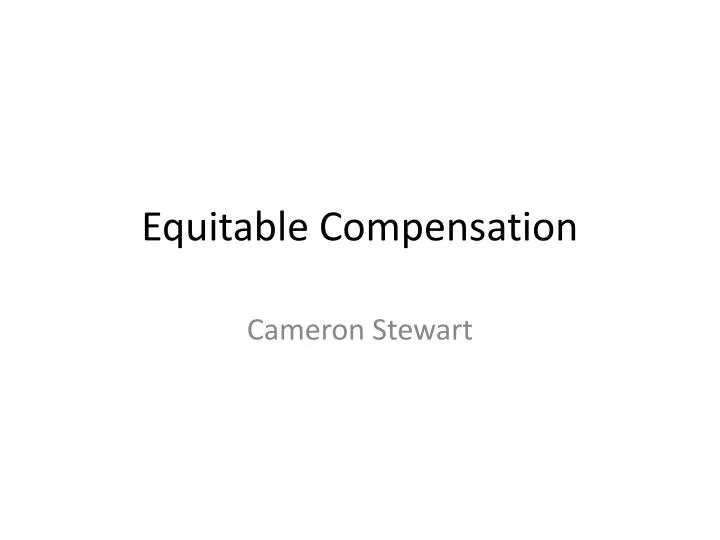 PPT - Equitable Compensation PowerPoint Presentation, free download ...