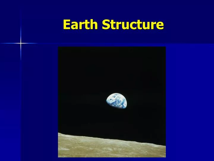 PPT - Earth Structure PowerPoint Presentation, free download - ID:1103230