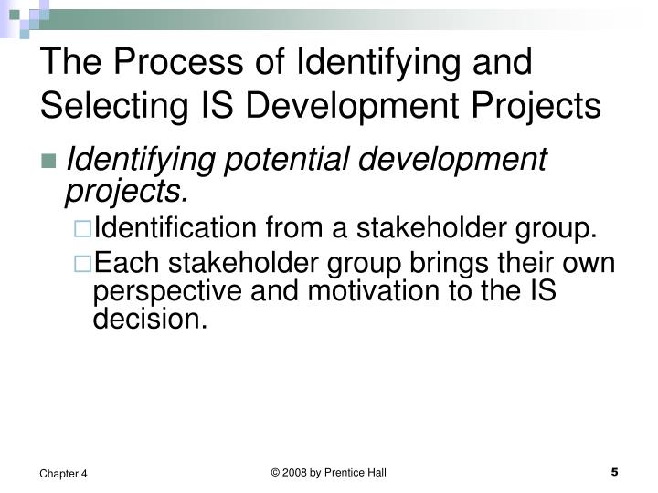 PPT - Chapter 4 Identifying and Selecting Systems Development Projects PowerPoint Presentation ...