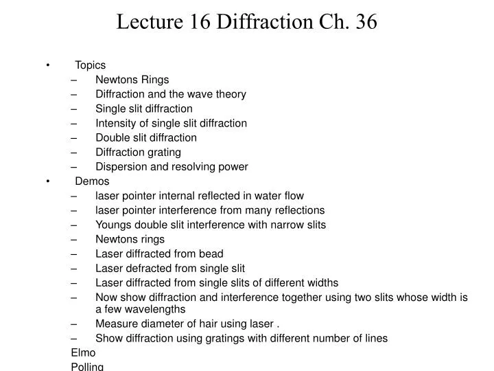 PPT - Lecture 16 Diffraction Ch. 36 PowerPoint Presentation, free download - ID:1103585