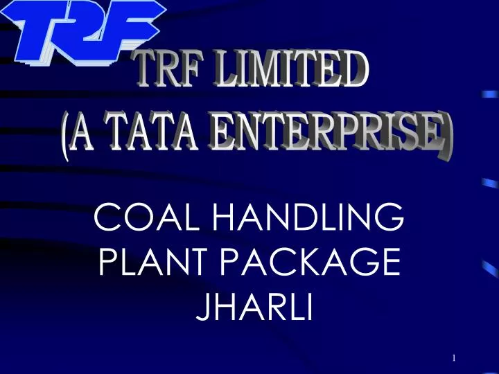 PPT - TRF LIMITED (A TATA ENTERPRISE) PowerPoint Presentation, free ...