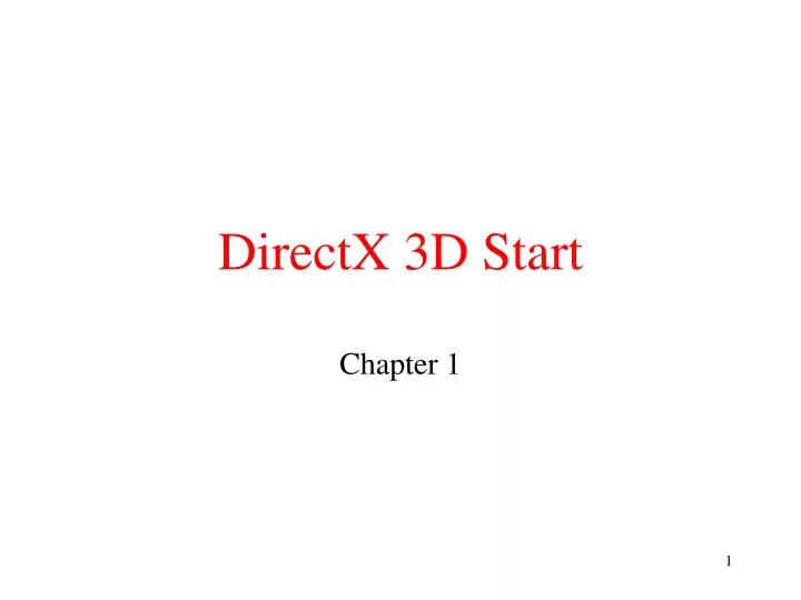 PPT - DirectX 3D Start PowerPoint Presentation, free download - ID:1104310