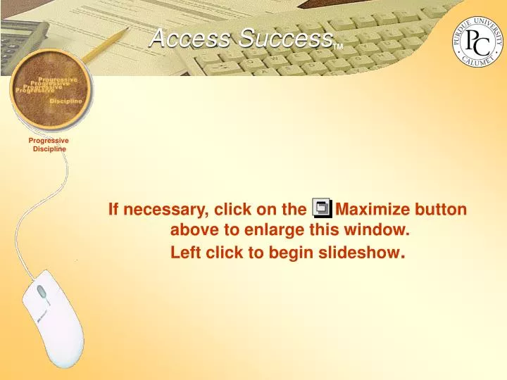 PPT - Access Success TM PowerPoint Presentation, free download - ID:1104492