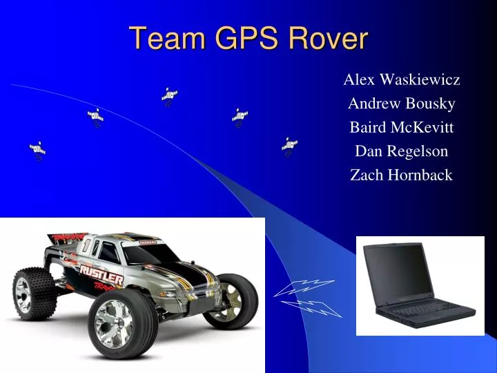 PPT - Team GPS Rover PowerPoint Presentation, free download - ID:1105446