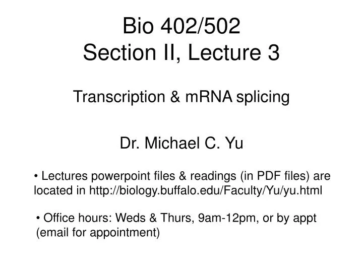 PPT - Bio 402/502 Section II, Lecture 3 PowerPoint Presentation, free ...