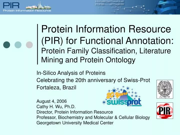 PPT - Protein Information Resource (PIR) for Functional Annotation ...