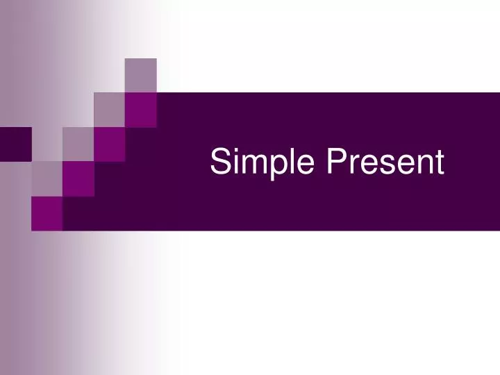 PPT - Simple Present PowerPoint Presentation, free download - ID:1106965