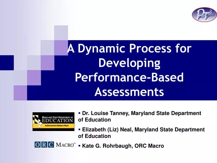 PPT - A Dynamic Process for Developing Performance-Based Assessments PowerPoint Presentation ...