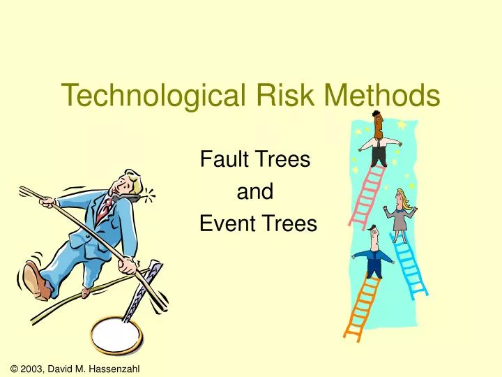 PPT - Technological Risk Methods PowerPoint Presentation, free download ...