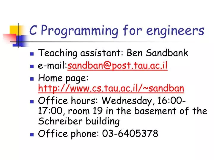 PPT - C Programming for engineers PowerPoint Presentation, free ... PPT - C Programming for engineers PowerPoint Presentation, free ...
