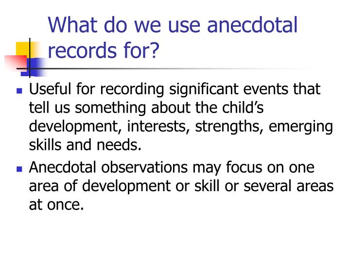 PPT - Anecdotal records PowerPoint Presentation - ID:1108639