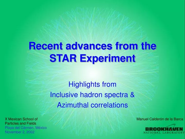 PPT - Recent advances from the STAR Experiment PowerPoint Presentation ...