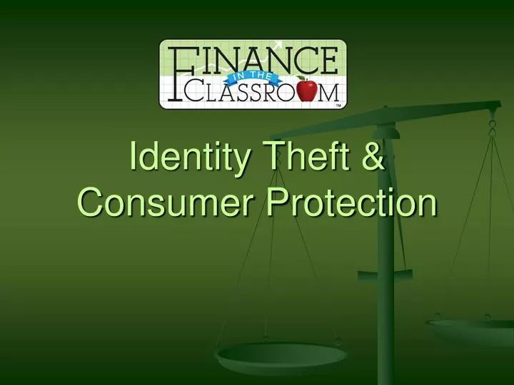 PPT - Identity Theft & Consumer Protection PowerPoint Presentation - ID ...
