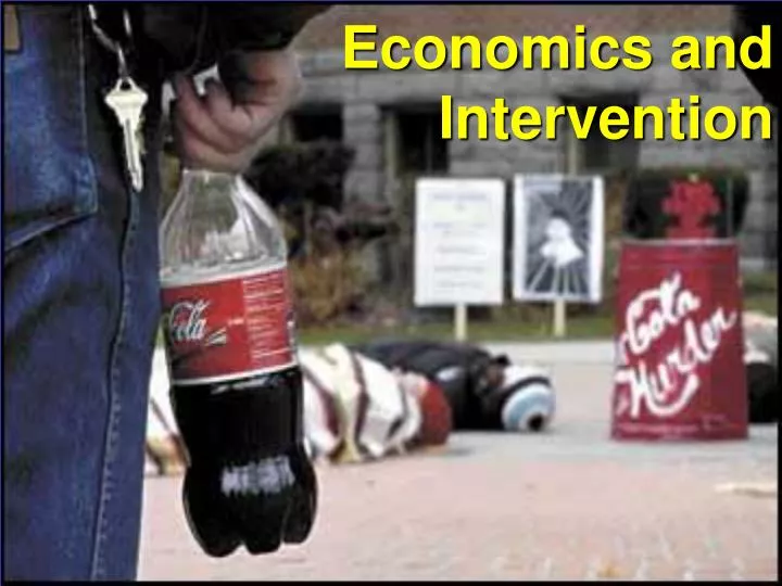 PPT - Economics and Intervention PowerPoint Presentation, free download ...