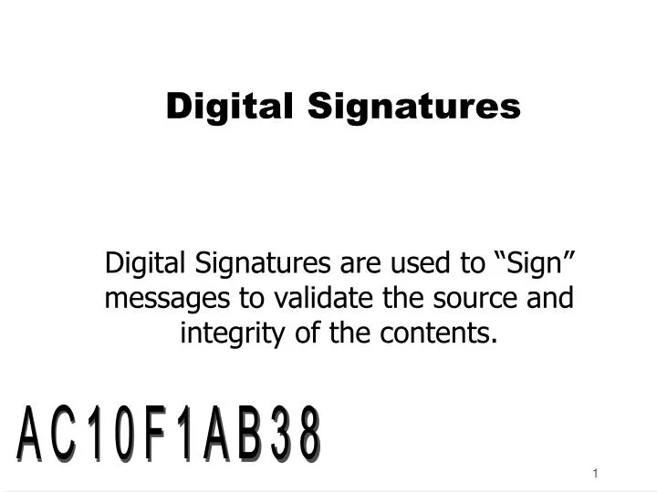 PPT - Digital Signatures PowerPoint Presentation, free download - ID ...