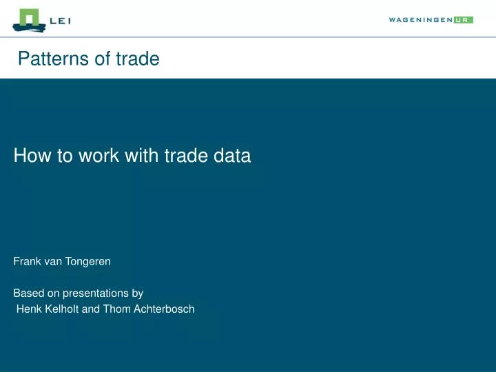 PPT - Patterns of trade PowerPoint Presentation, free download - ID:1111199